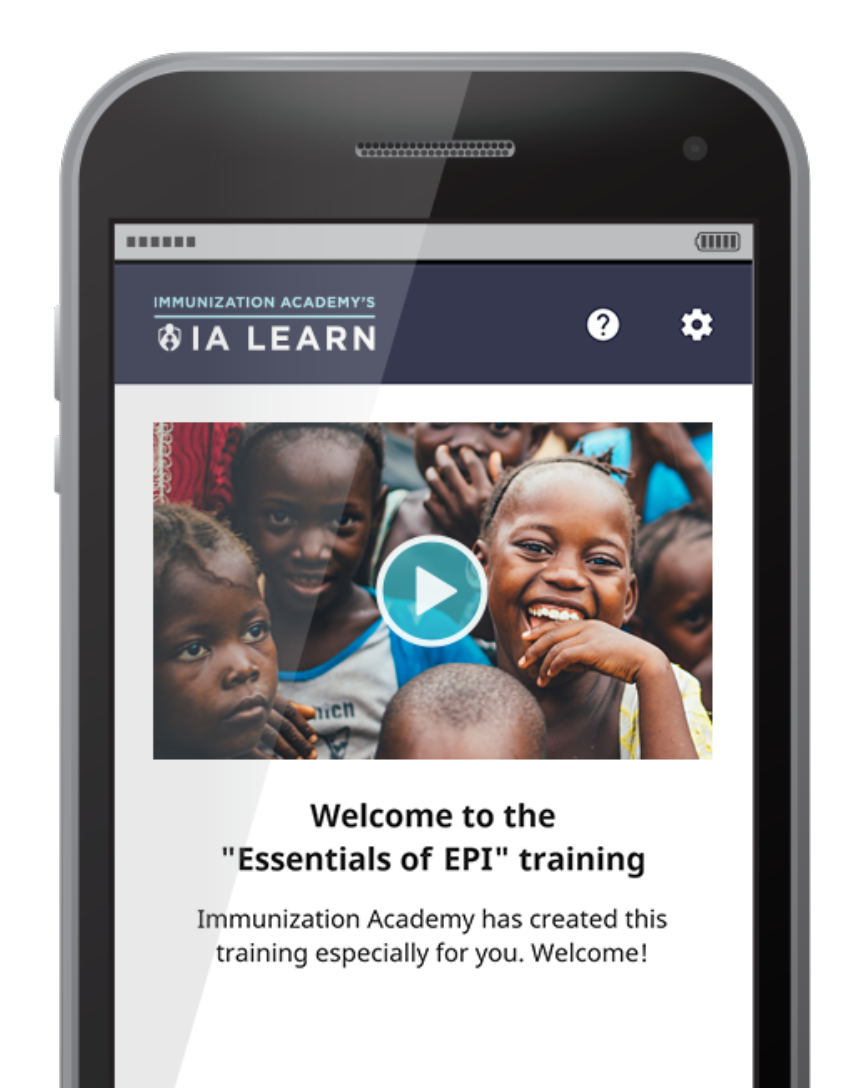 IA Learn Android App - Immunization Academy IA Learn Android App - Immunization Academy